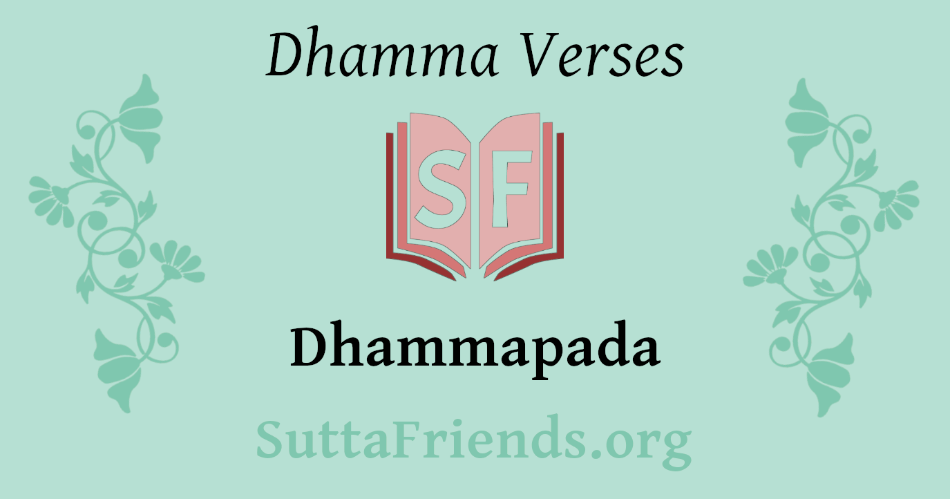 Dhp 14 Buddha Vagga: The Buddha (179-196) – Sutta Friends