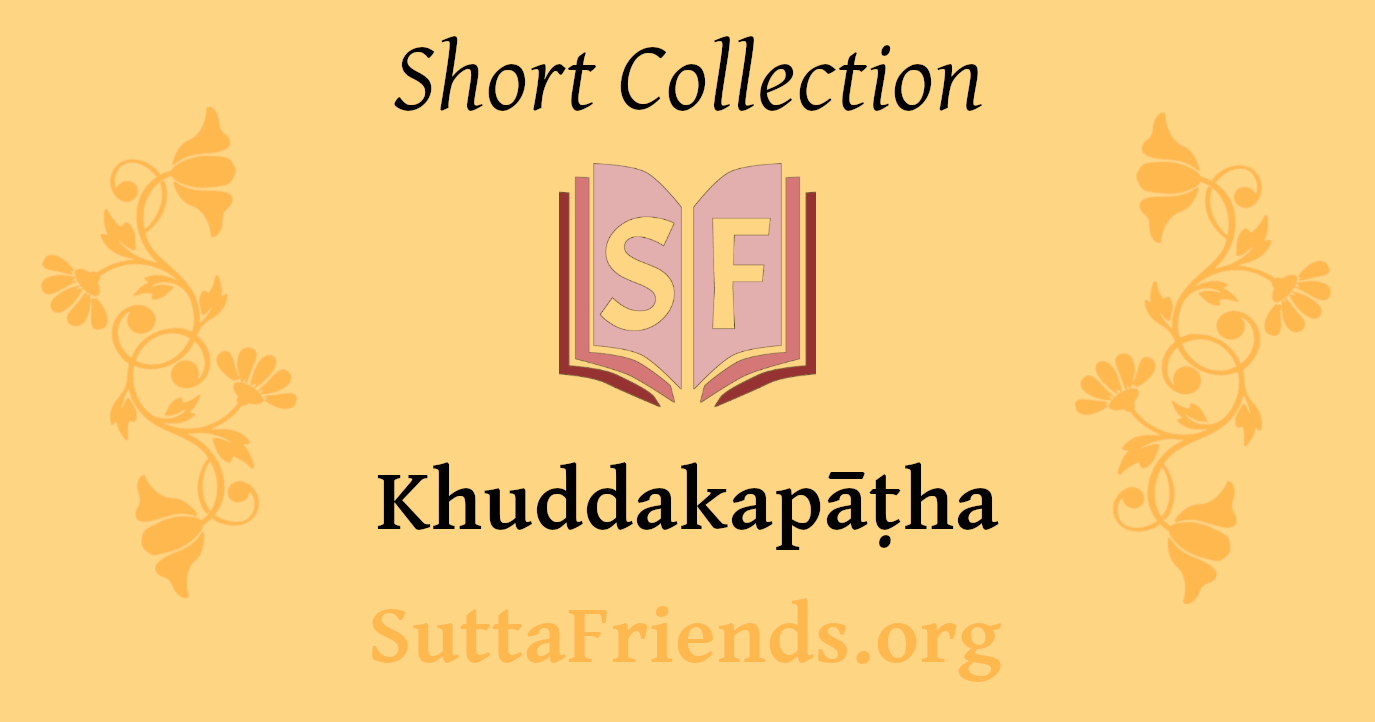 Khp 7 Tirokuḍḍha Sutta: Outside the Walls – Sutta Friends