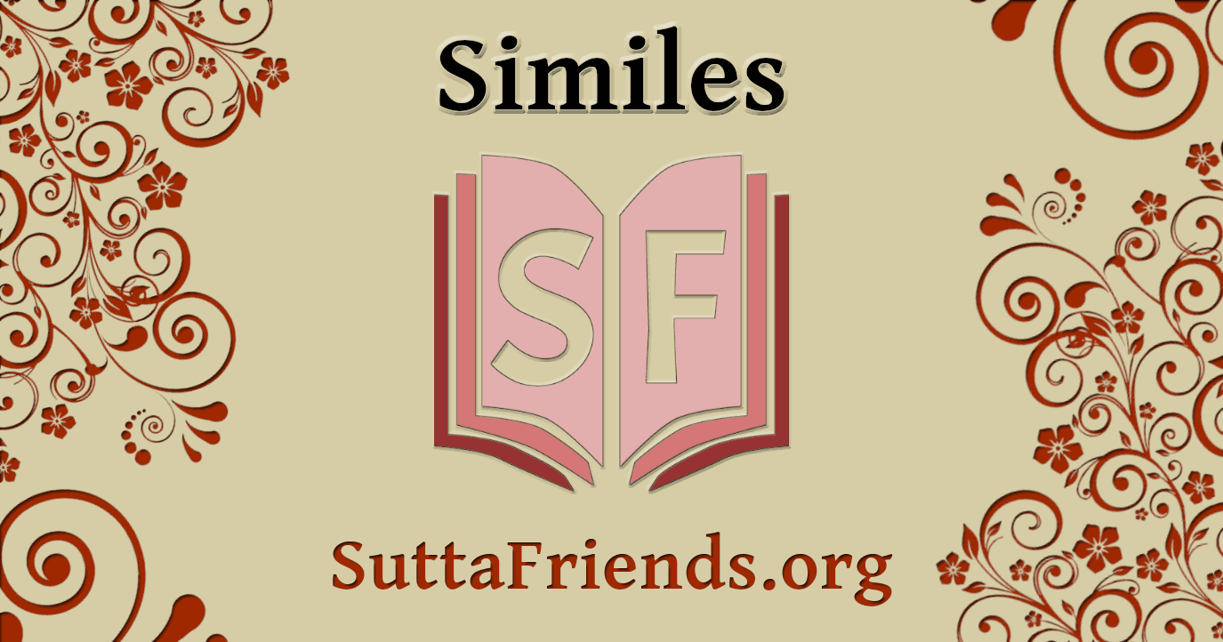 Simile Index – Sutta Friends